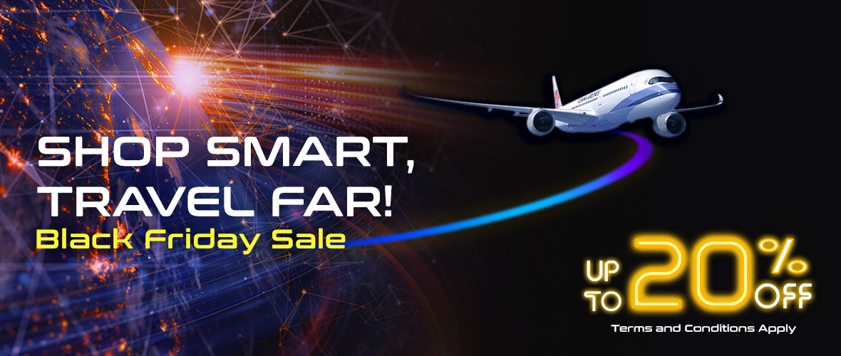 Black Friday Sale. Up to 20% off all flights. – China Airlines